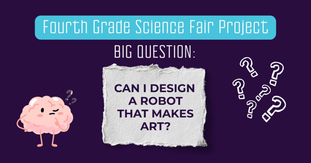 Make an Art Bot | Science Fair Art Robot Project